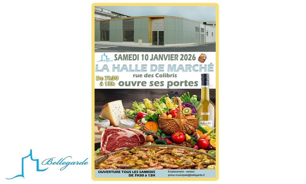 HALLE DE MARCHÉ - Ouverture le 10 janvier 2026 | Ville de Bellegarde ...